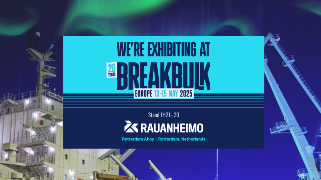 Breakbulk Europe 13-15 May 2025 - Oy M. Rauanheimo Ab